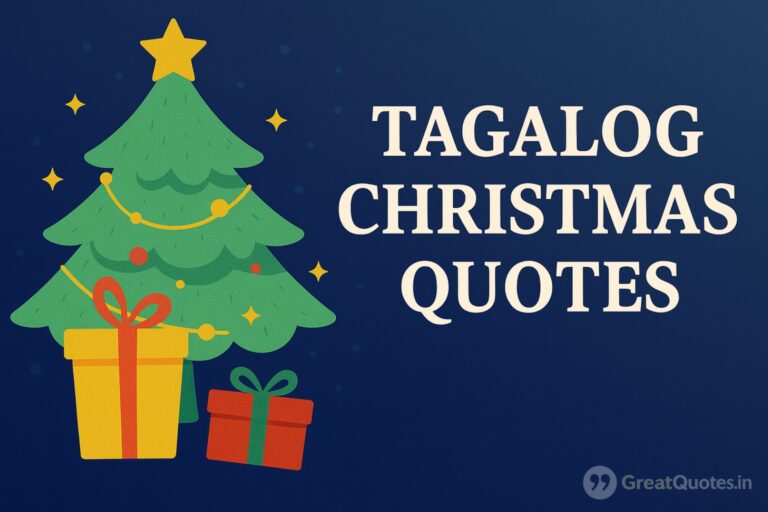 Tagalog Christmas Quotes 2025 – 150+ Best, Short, Funny & Heartfelt ...